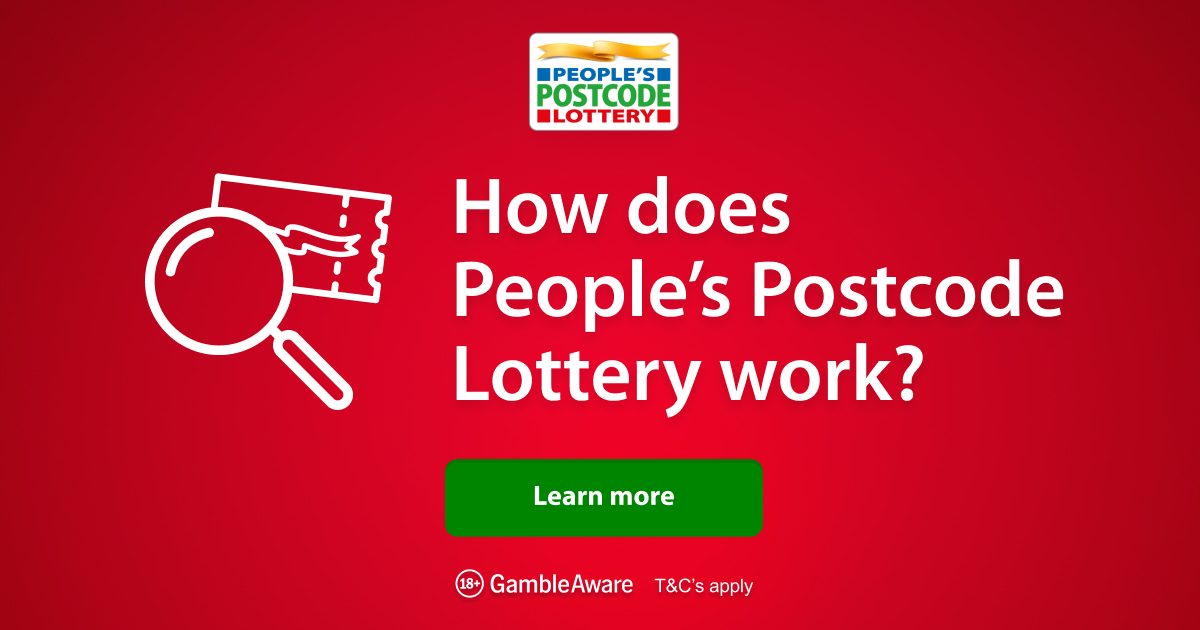 How Postcode Lottery Works | People's Postcode Lottery