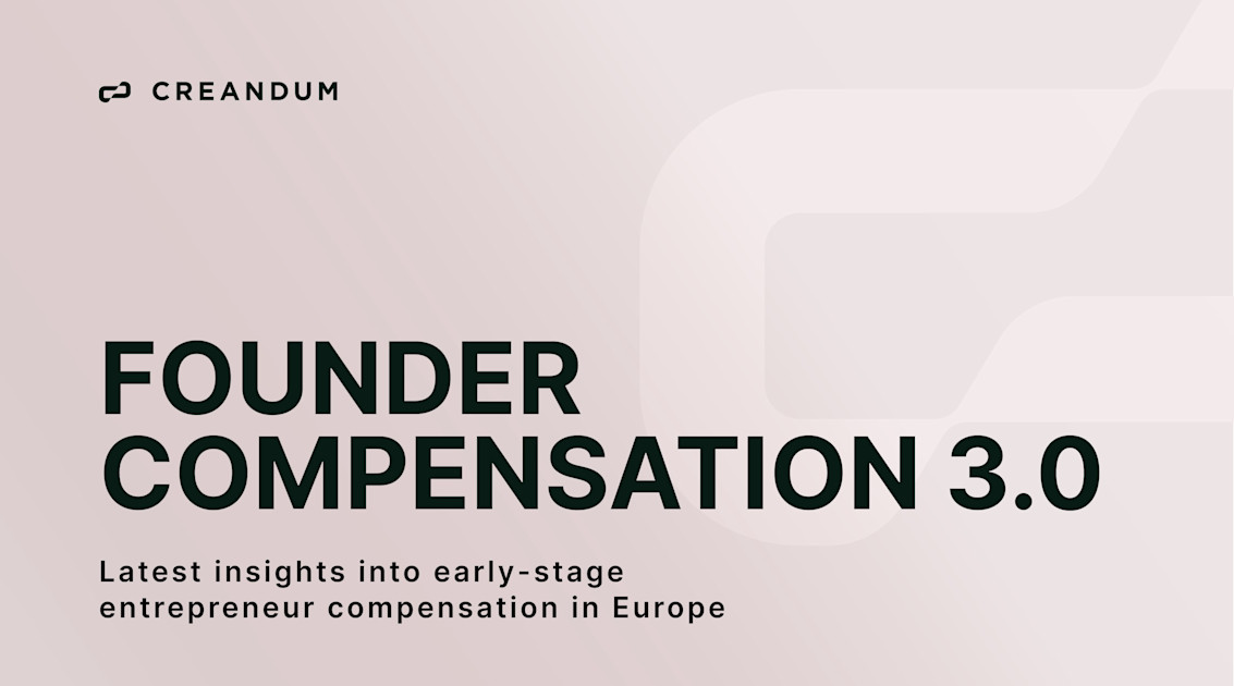 Creandum's Founder Compensation Report 3.0