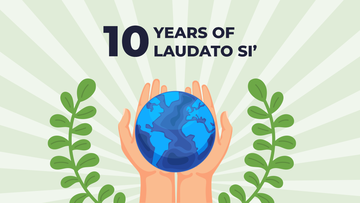 Celebrating 10 years of Laudato Si’
