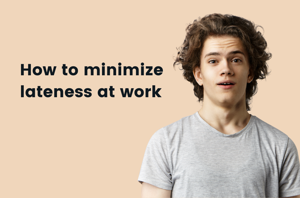 How to minimize lateness at work - TestGorilla