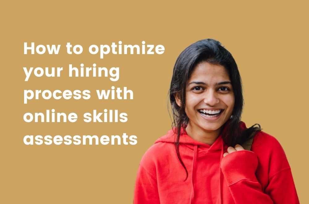 How to optimize your hiring process with online skills assessments – TG