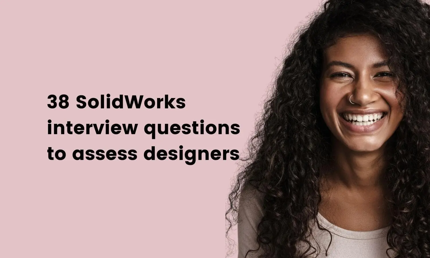 38 SolidWorks interview questions to assess designers - TestGorilla