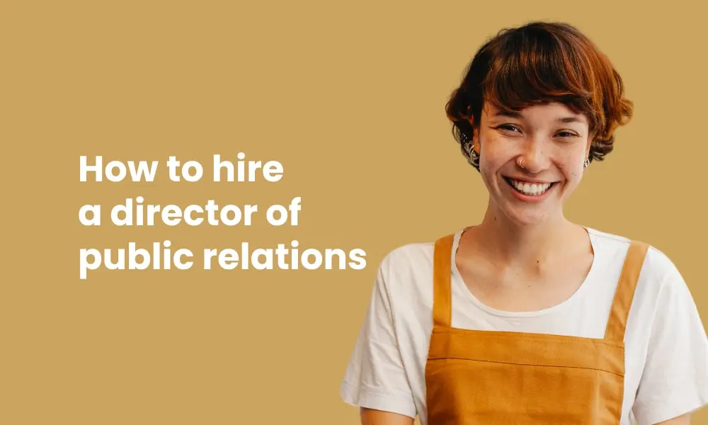 How to hire a director of public relations - TG