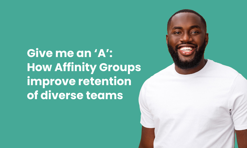 Affinity groups improve diversity and retention – TG
