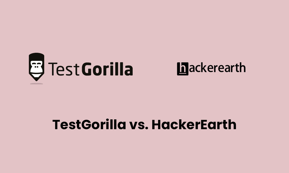 TestGorilla vs. HackerEarth - TestGorilla