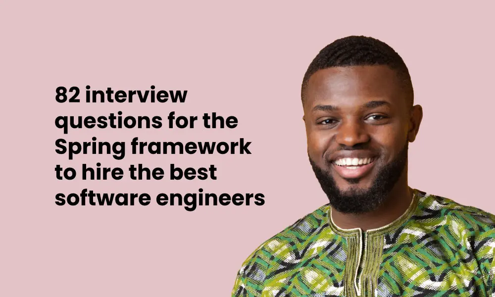 82 interview questions for the Spring framework - TG