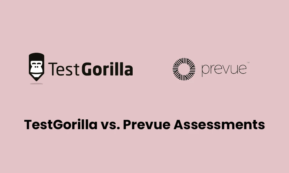 Testgorilla Vs Prevue Assessments Testgorilla