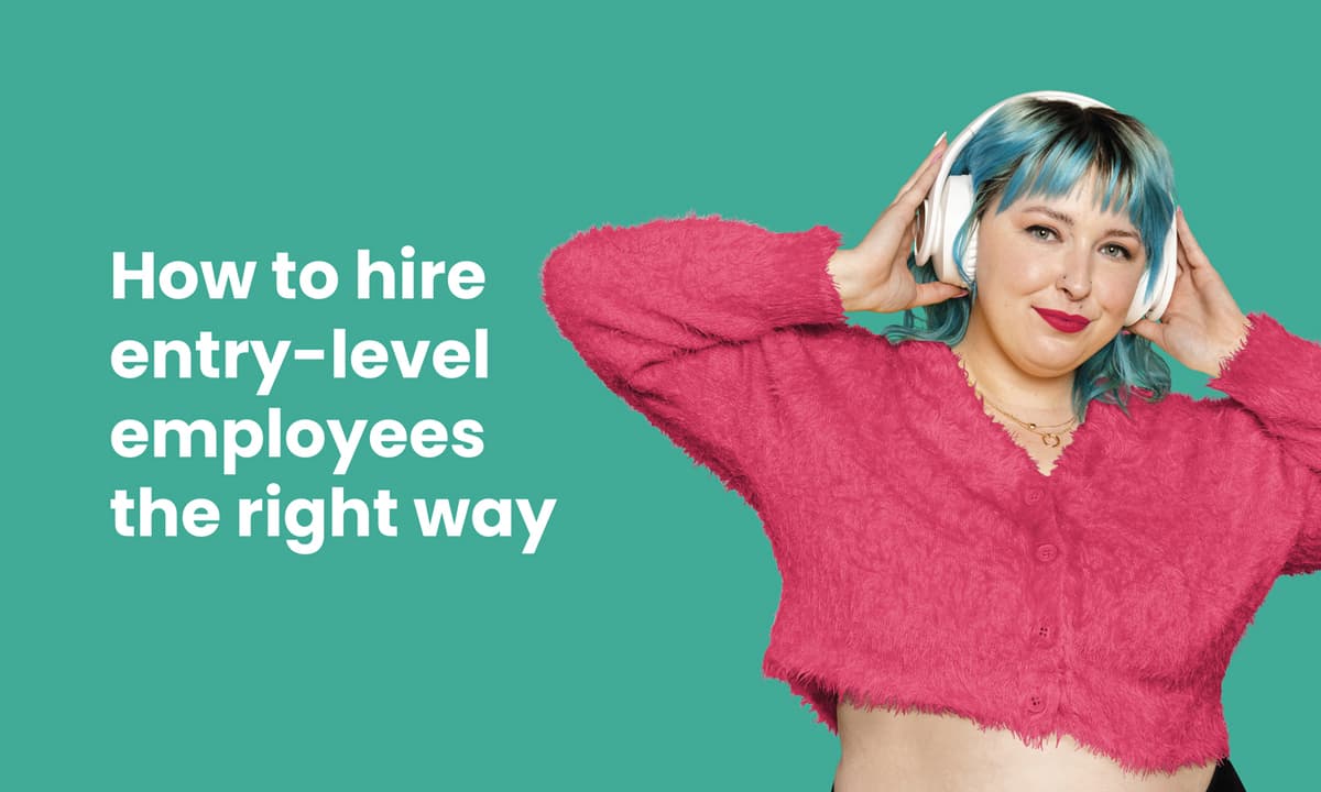 How to hire entry-level employees the right way - TestGorilla