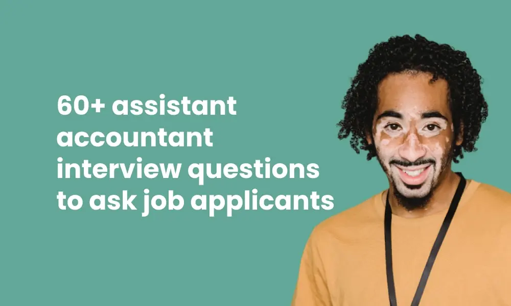 60+ assistant accountant interview questions - TestGorilla