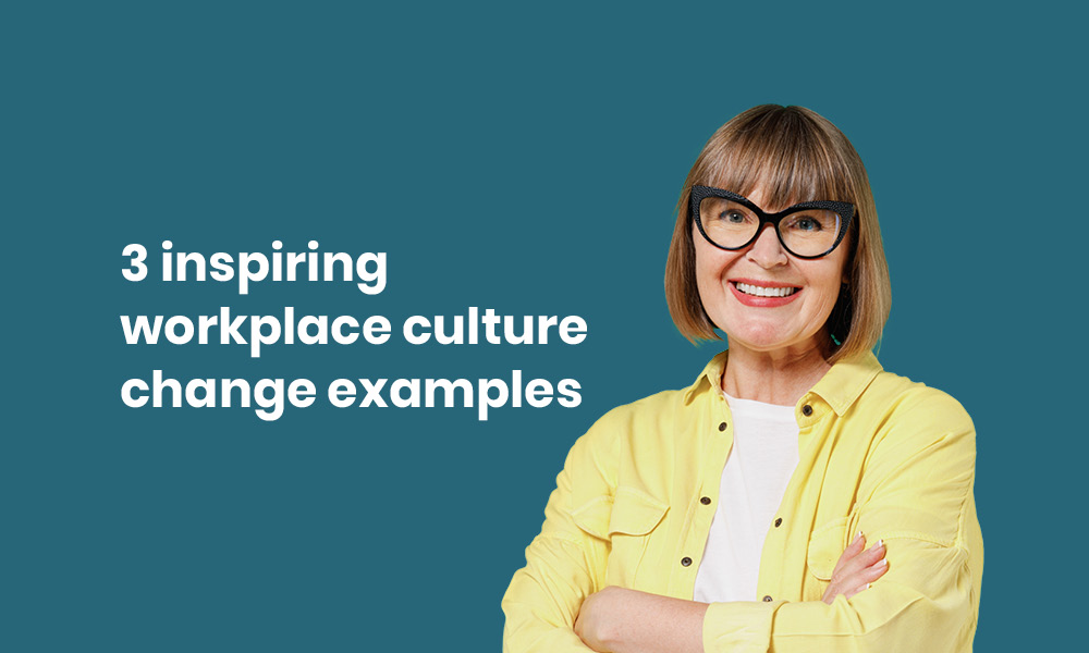 Culture Change In The Workplace