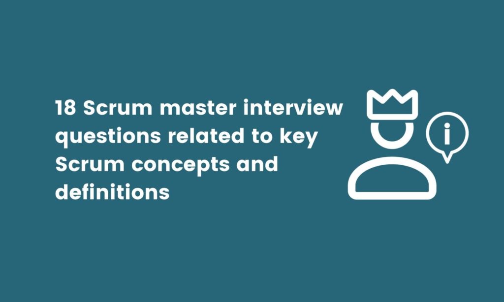 32 Scrum Master interview questions