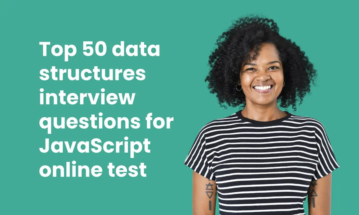 JavaScript online test: Top Data Structures interview questions - TG