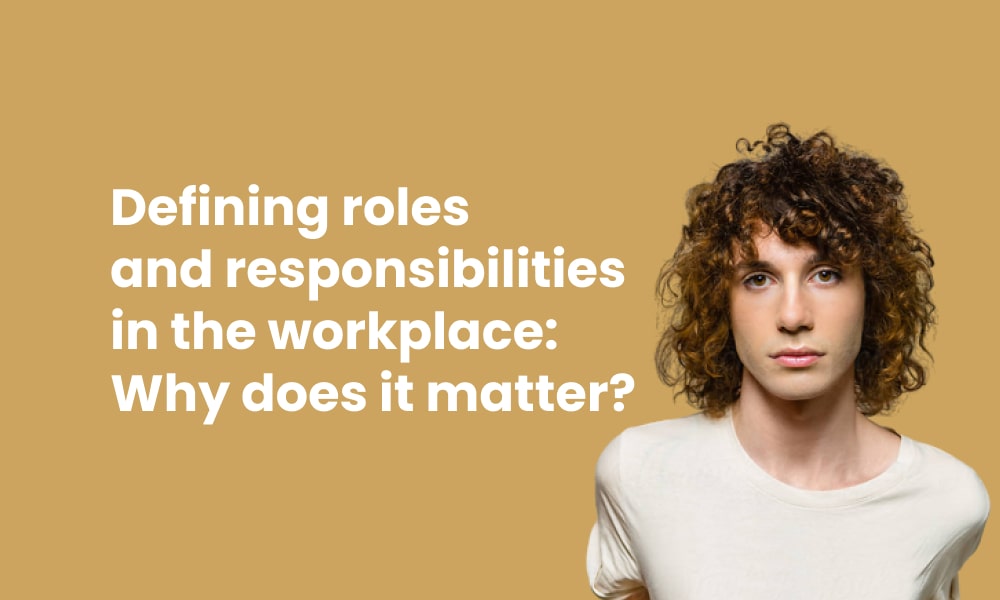 Defining roles and responsibilities at work - TG