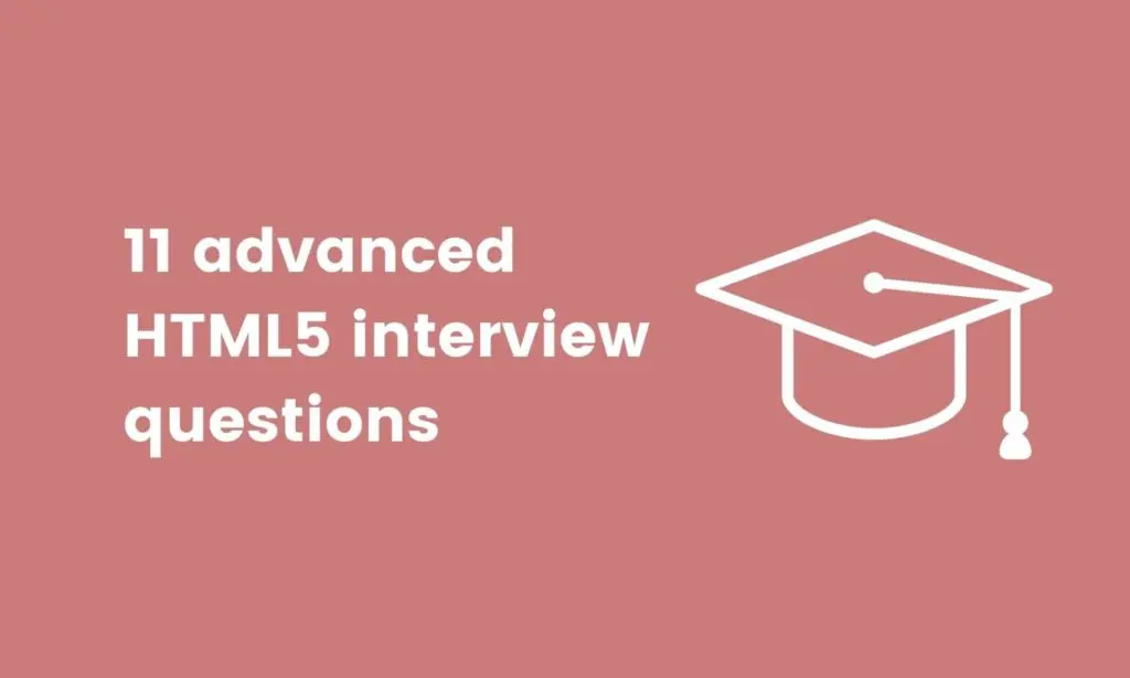 35 HTML5 interview questions and answers - TG