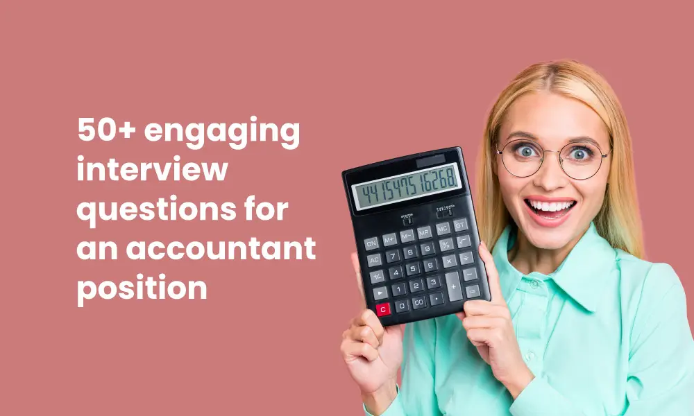 50 interview questions for accountants - TestGorilla