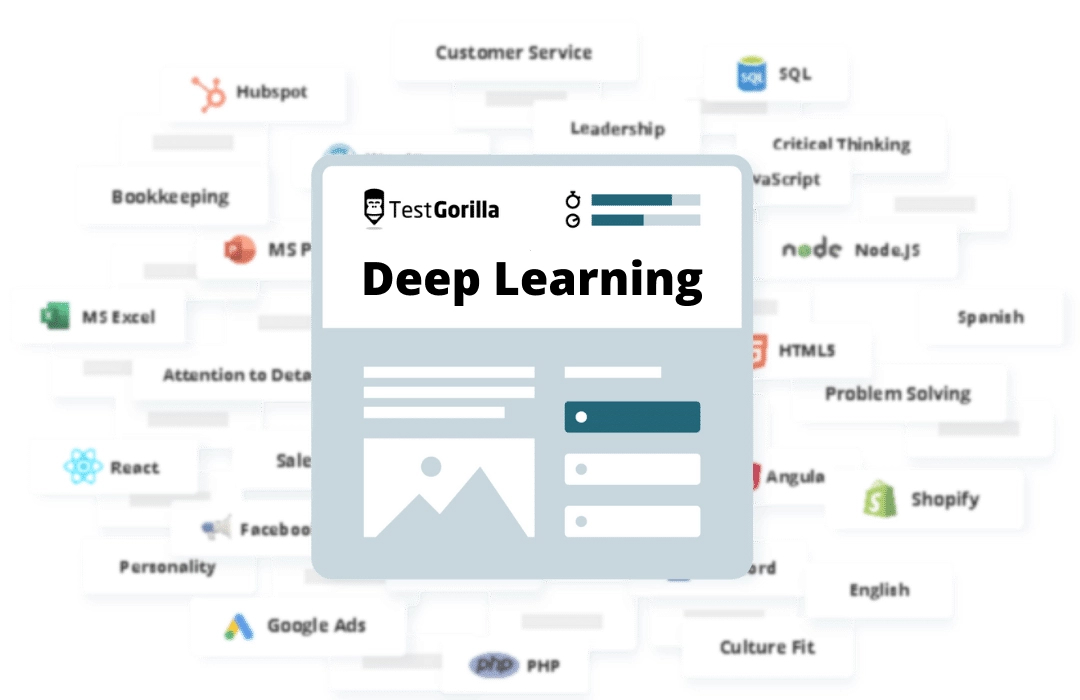 Use our Deep Learning test to hire the best - TestGorilla