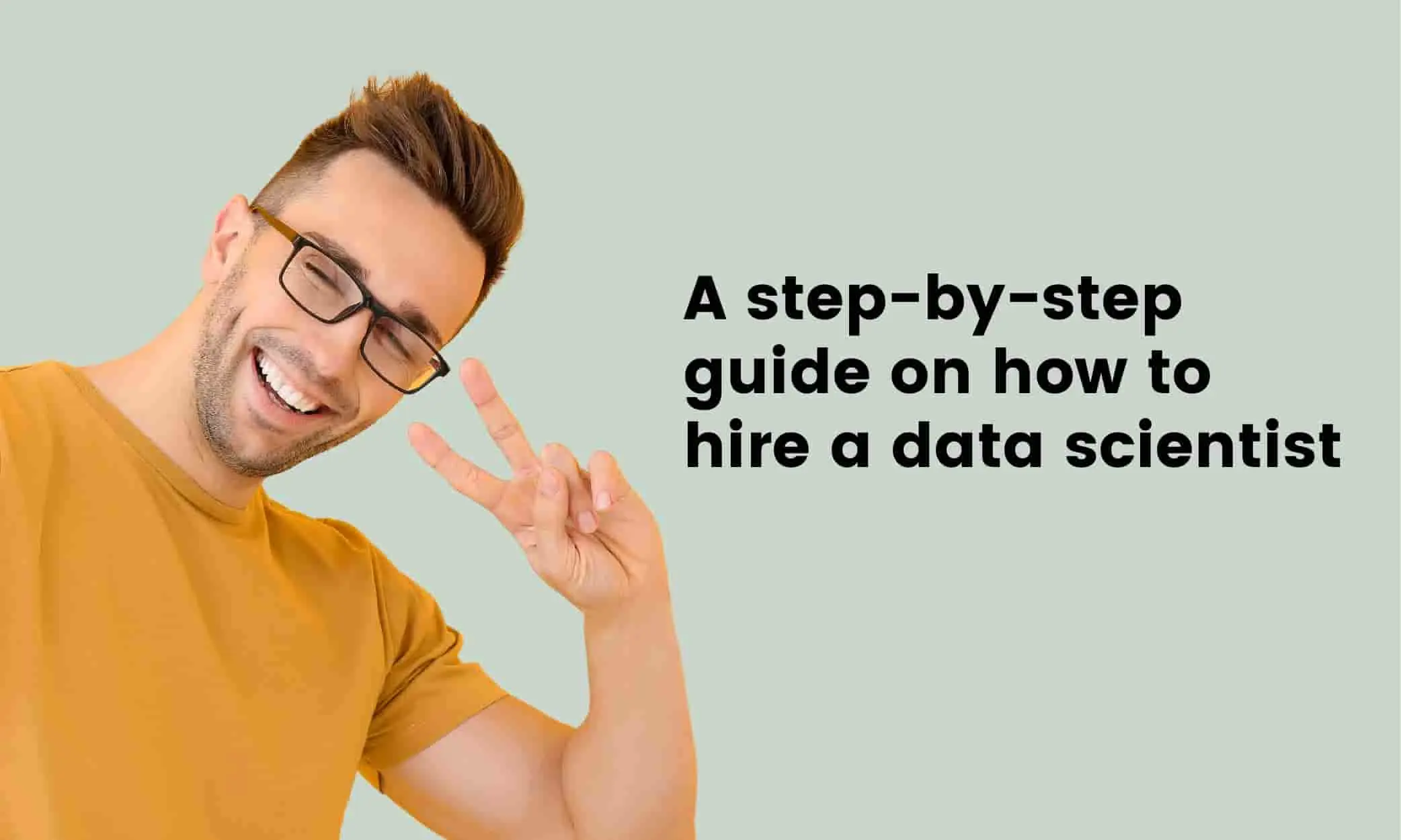 A step by step guide on how to hire data scientists - TestGorilla