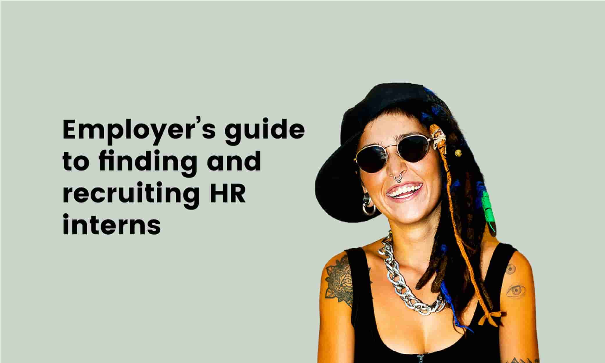Employer’s guide to finding and recruiting HR interns - TestGorilla