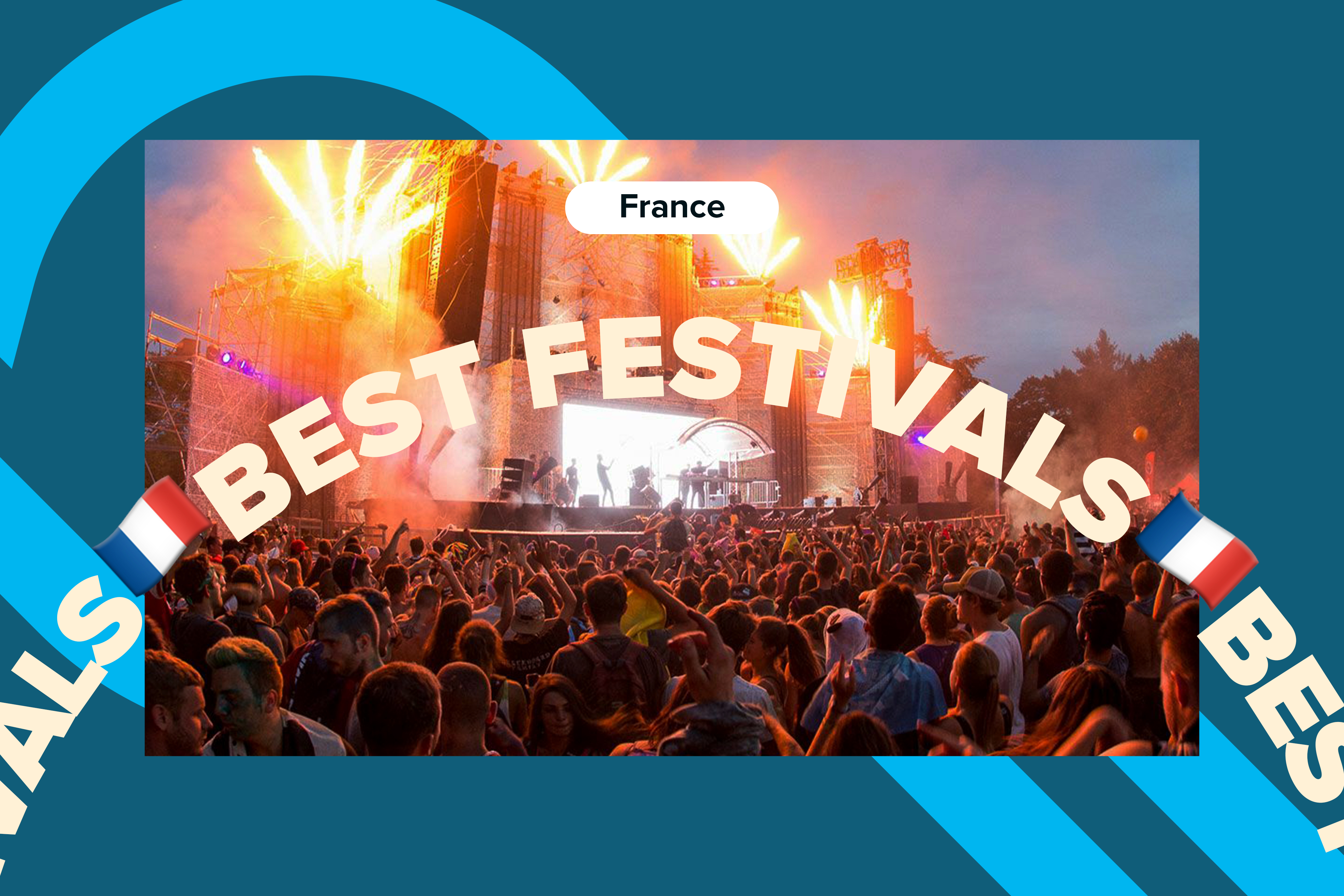 Top 6 must-visit festivals in France – TicketSwap