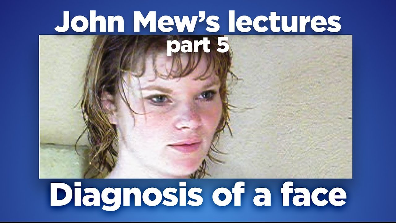 John Mew’s Lectures 6 – Diagnosis - Orthotropics