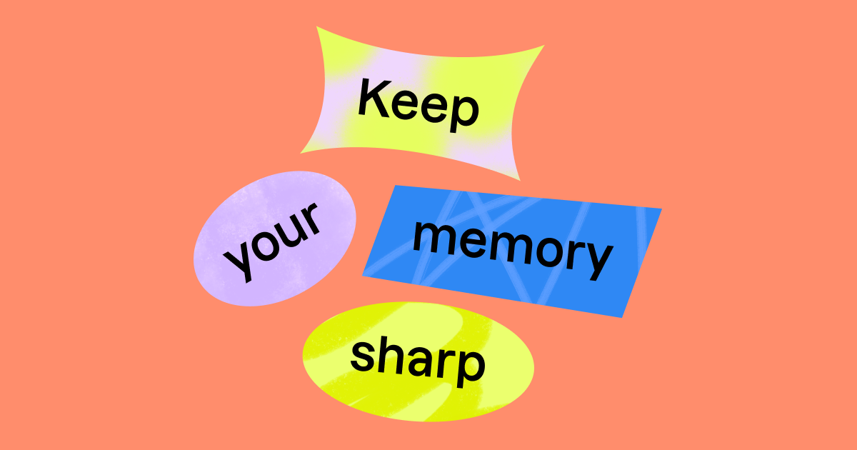 Tips for Keeping Your Memory Sharp