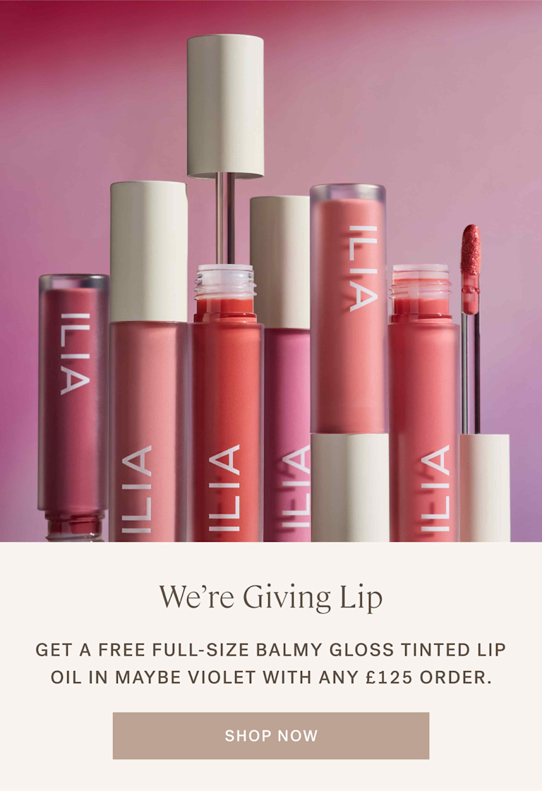 ILIA Beauty - Clean Beauty & Cosmetics | ILIA United Kingdom
