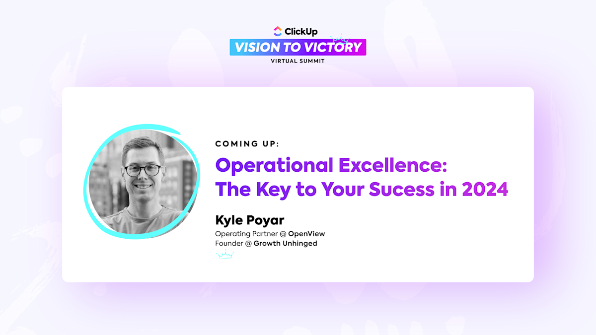 Vision to Victory Summit | ClickUp™