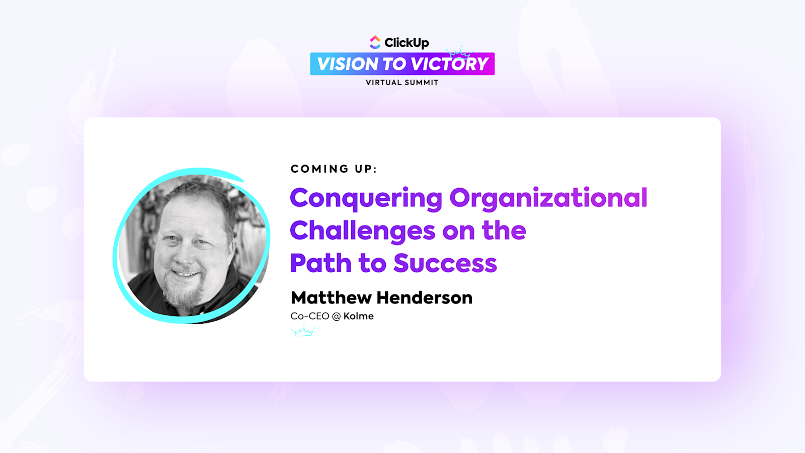 Vision to Victory Summit | ClickUp™