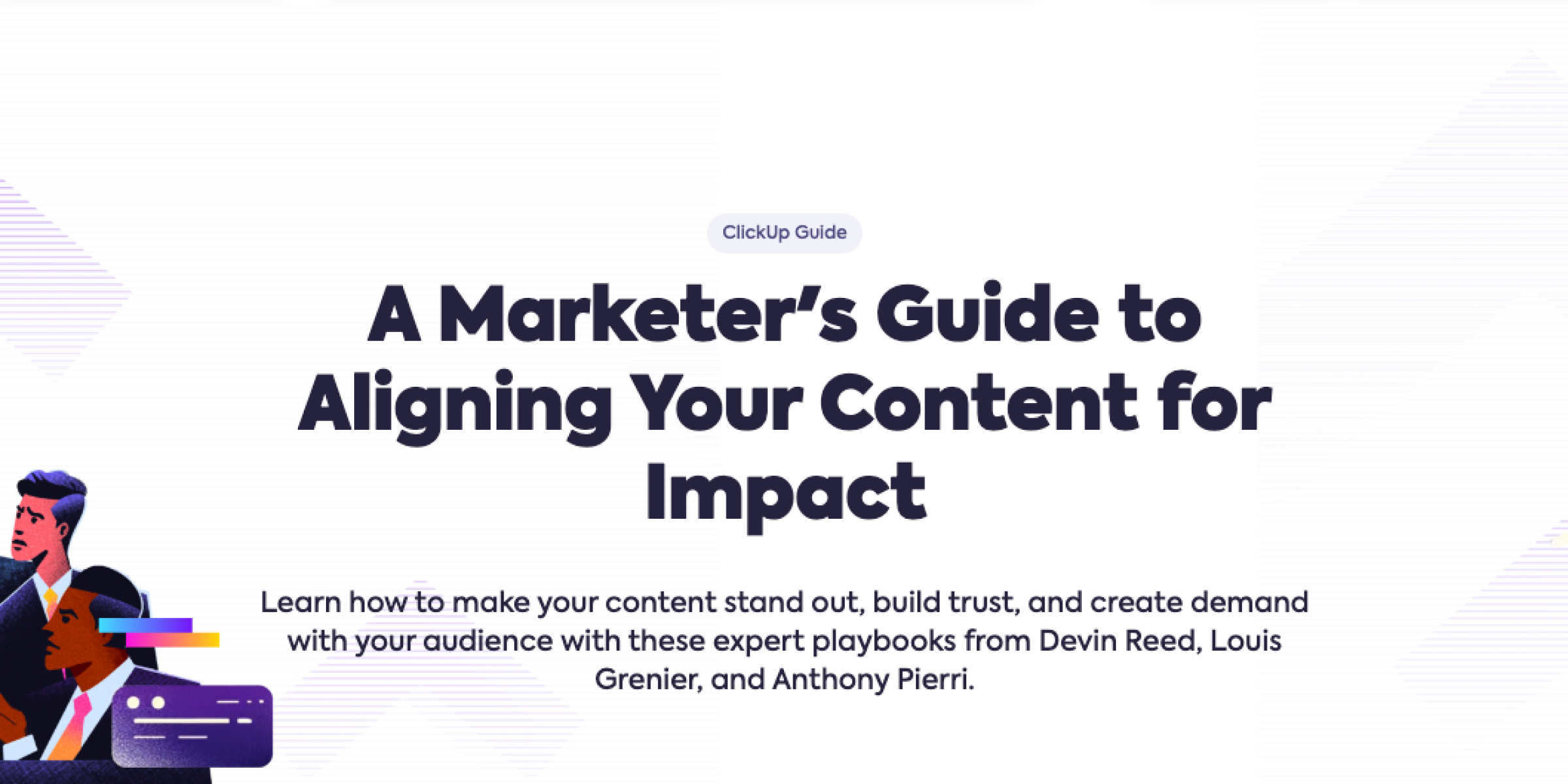 A Marketer's Guide to Aligning Your Content for Impact | ClickUp™
