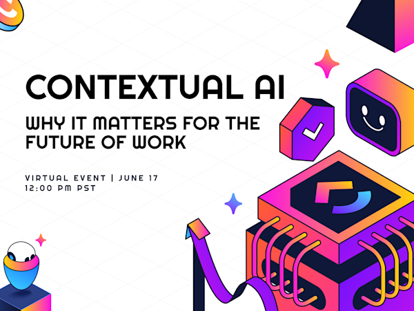 Contextual AI: Why It Matters for the Future of Work | ClickUp Virtual ...