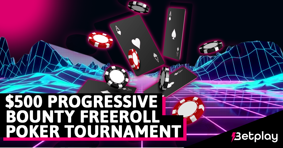 $500 GTD Bounty Freeroll Poker Tournament Set for Saturday!