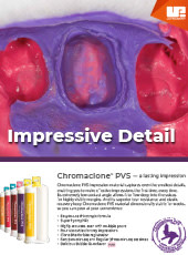 Chromaclone™ PVS-Hydrophilic Polyvinyl Siloxane Impression Material