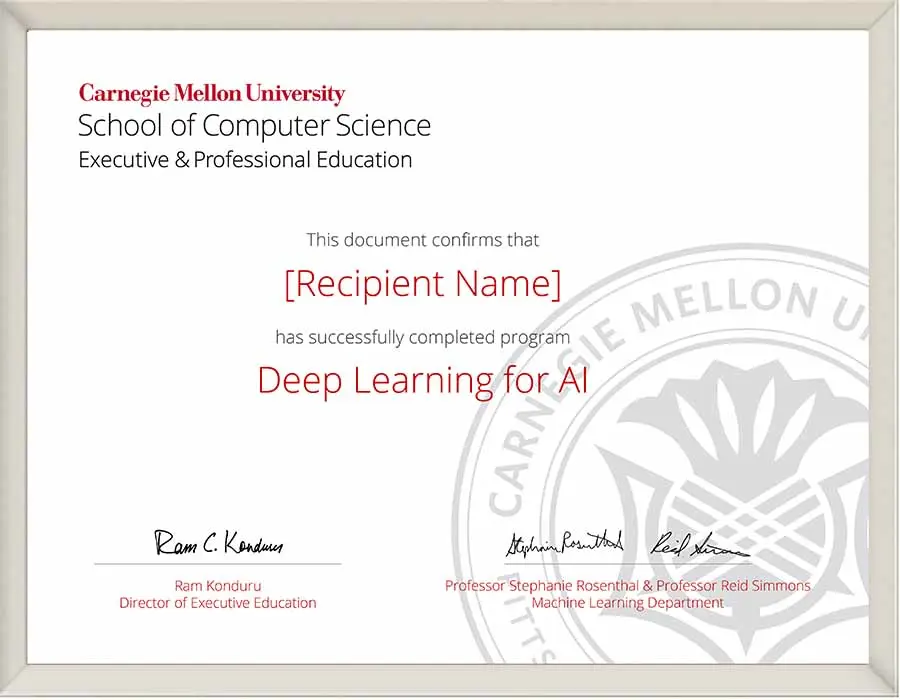 Deep Learning Online Course at Carnegie Mellon University SCS Exec Ed Deep Learning Online Course at Carnegie Mellon University SCS Exec Ed