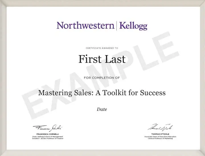 Mastering Sales Online Course | Kellogg Sales Training with Certificate Mastering Sales Online Course | Kellogg Sales Training with Certificate