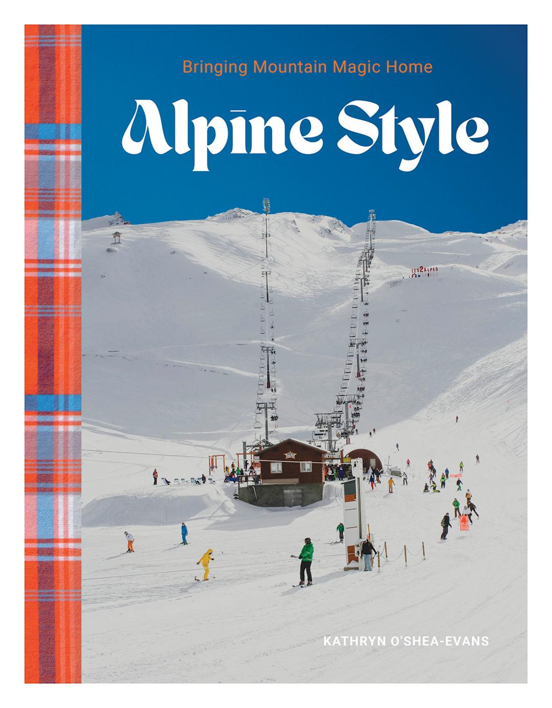 This New Book Is A Charming Love Letter To The Mountains | Luxe ...