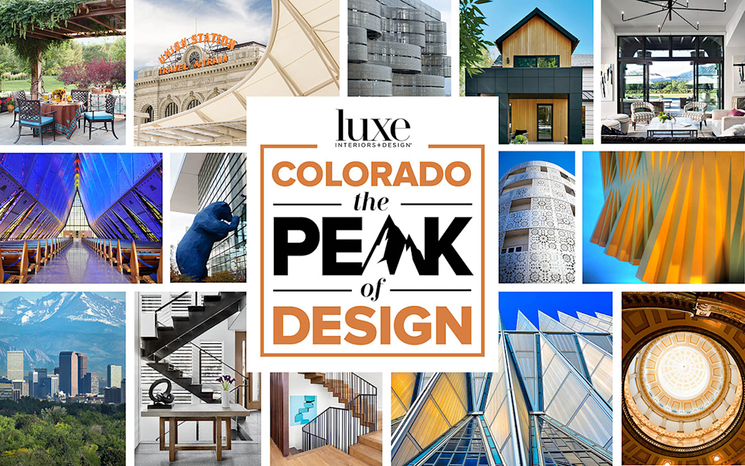 Colorado: The Peak Of Design | LUXE Interiors + Design