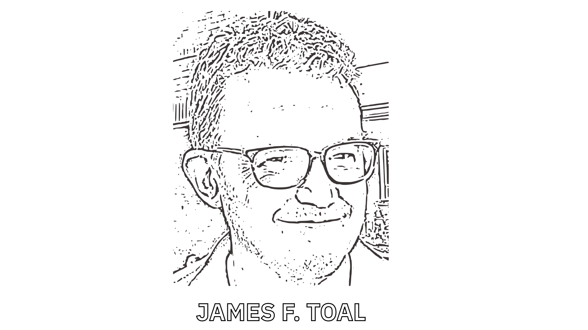James F. Toal - Creative Director