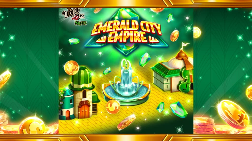 Emerald City Empire | Wizard of Oz Slots