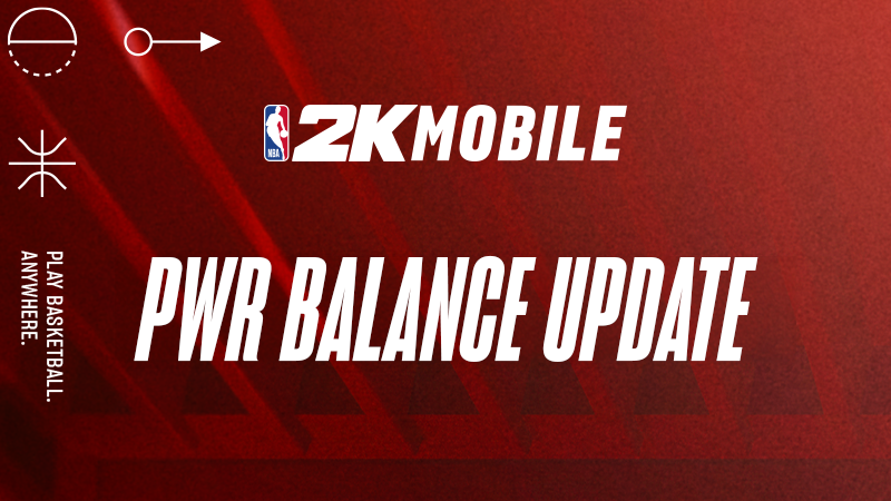 PWR Balance Update | NBA 2K Mobile