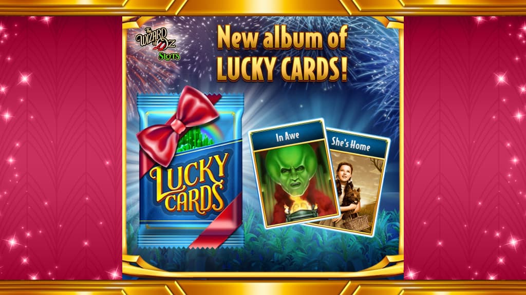 New album of LUCKY CARDS! | Wizard of Oz Slots