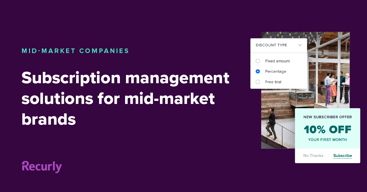 Subscription Management Solution For Mid-market Companies | Recurly