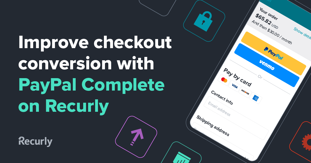 Recurly Platform Incorporates PayPal Complete