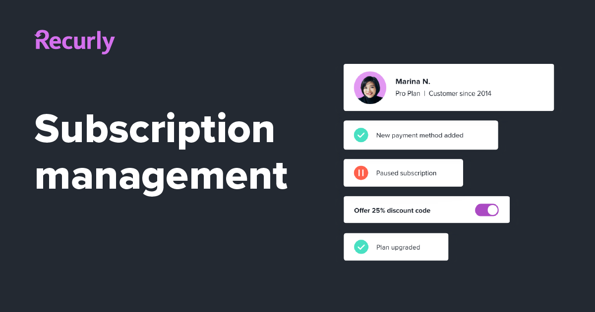 Subscription Management | Recurly