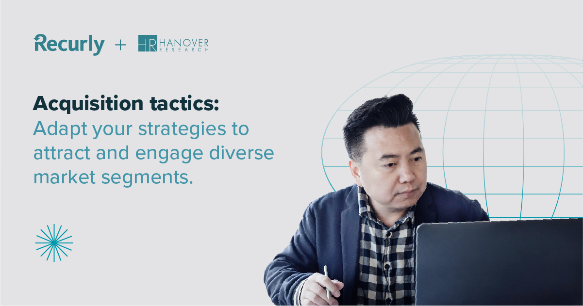 3 Strategies for Customer Acquisition & Expansion | Recurly