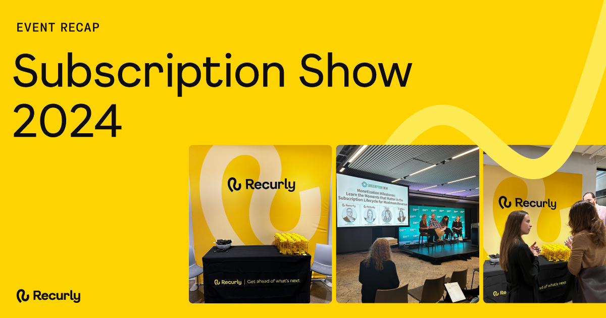 Highlights From Subscription Show 2024 | Recurly