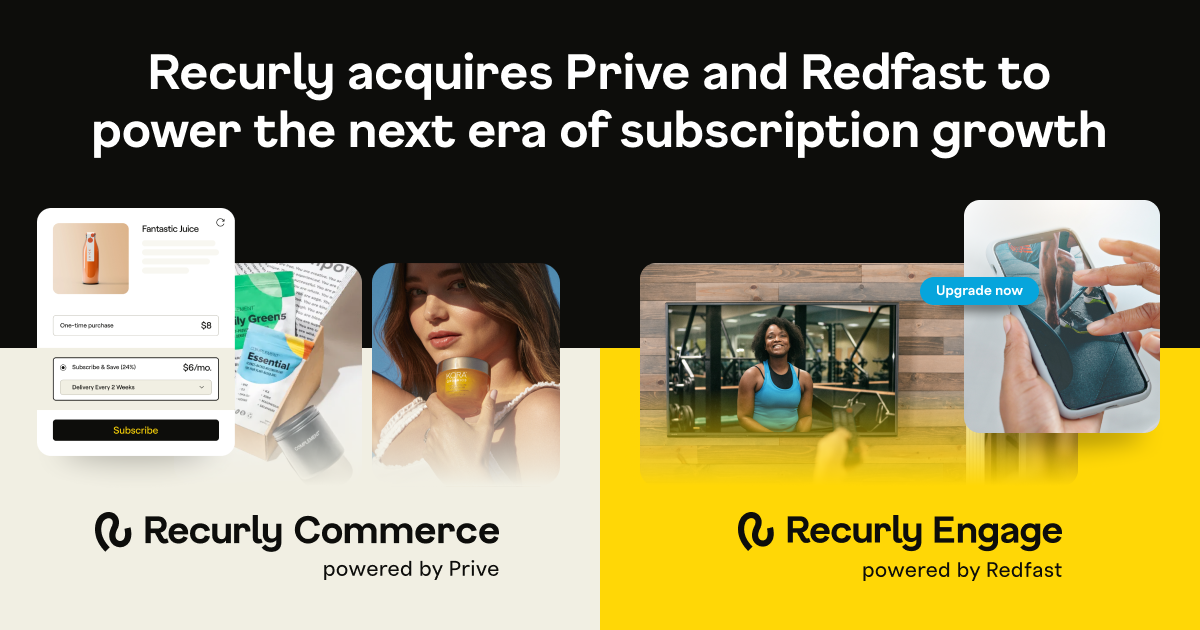 Recurly Acquires Redfast & Prive for Growth & Retention | Recurly