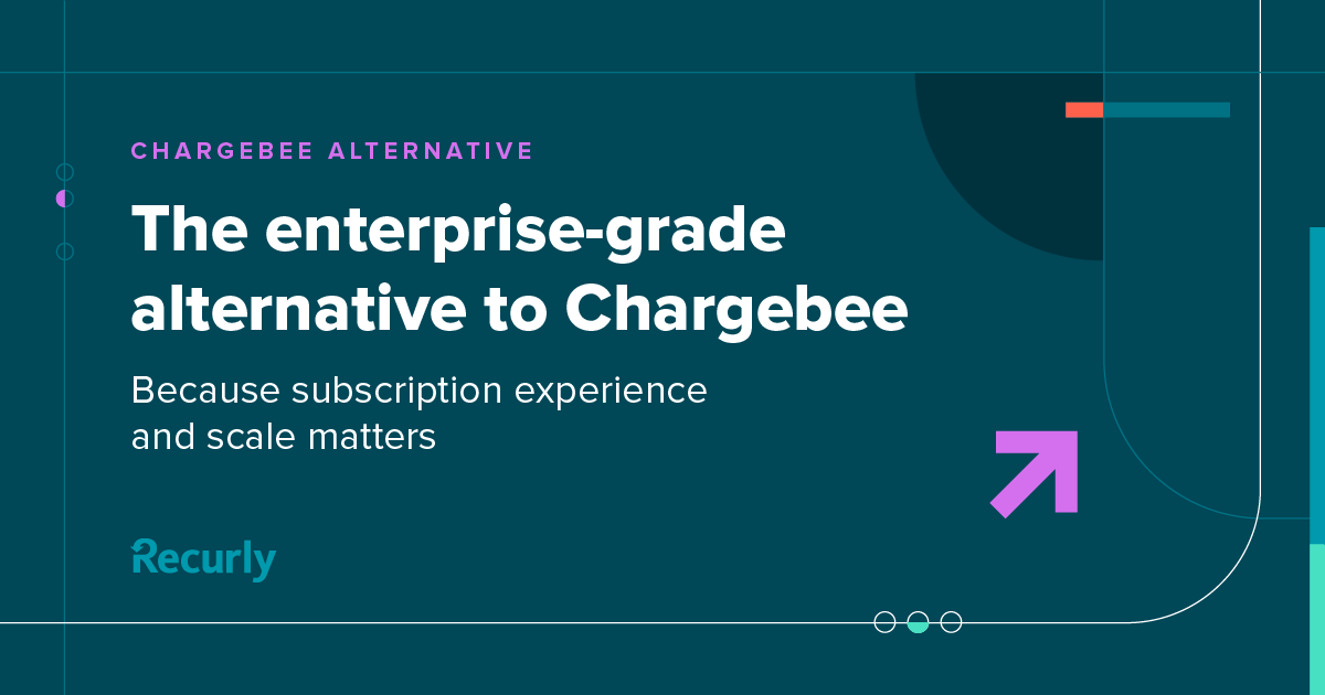 The preferred Chargebee alternative: Recurly | Recurly