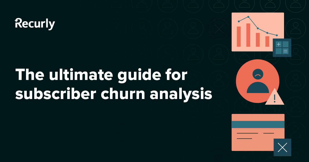 Subscriber Churn Analysis [How-To Guide] | Recurly