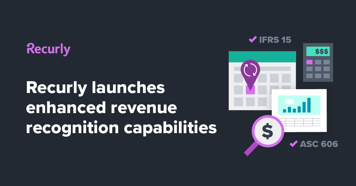 Simplifying Revenue Recognition for Recurring Billing | Recurly