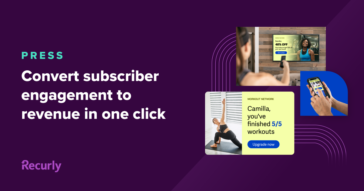 Recurly Lifecycle Engagement Empowers Brands | Recurly